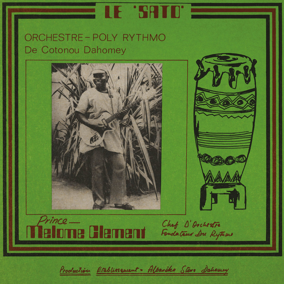 Orchestre Poly-Rythmo De Cotonou Dahomey «Le Sato» (Acid Jazz, 2021 ...
